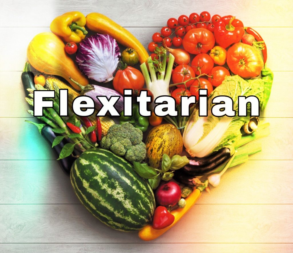 Why You Should Try A”Flexitarian” Approach to Your Diet: - TUC