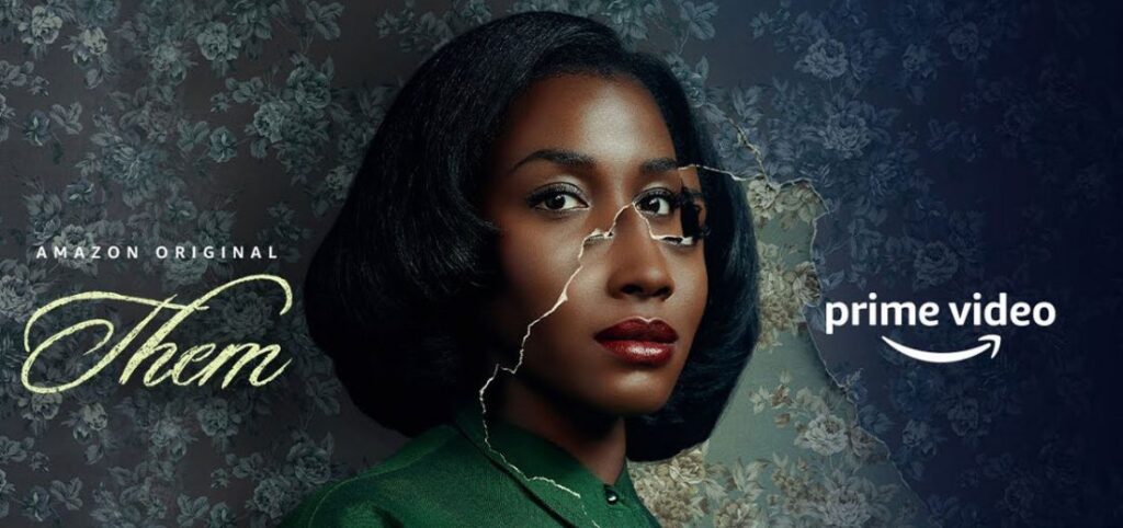 The Controversy Around Amazon Prime’s ‘Them’ - TUC